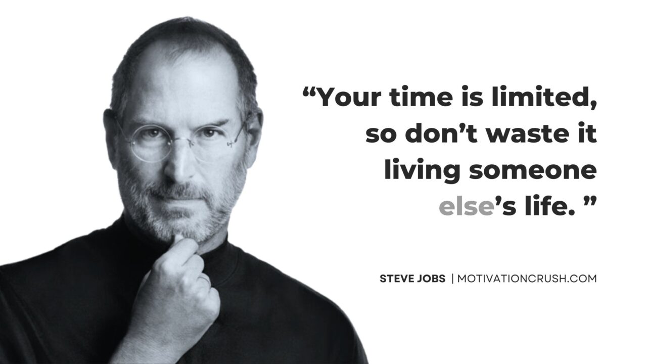 10 Mind Expanding Steve Jobs Quotes to Explode Your Passion!